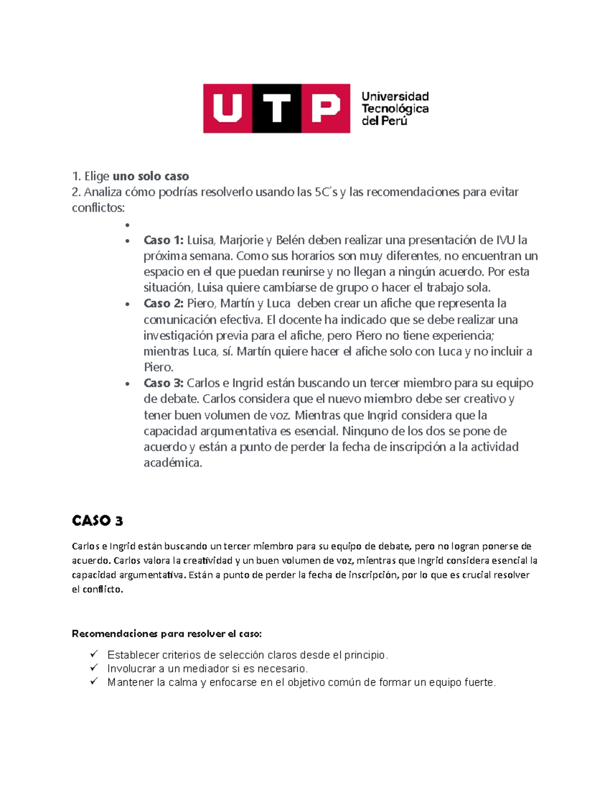 IVU Actividad 15 - TAREA 15 - 1. Elige uno solo caso 2. Analiza cómo ...