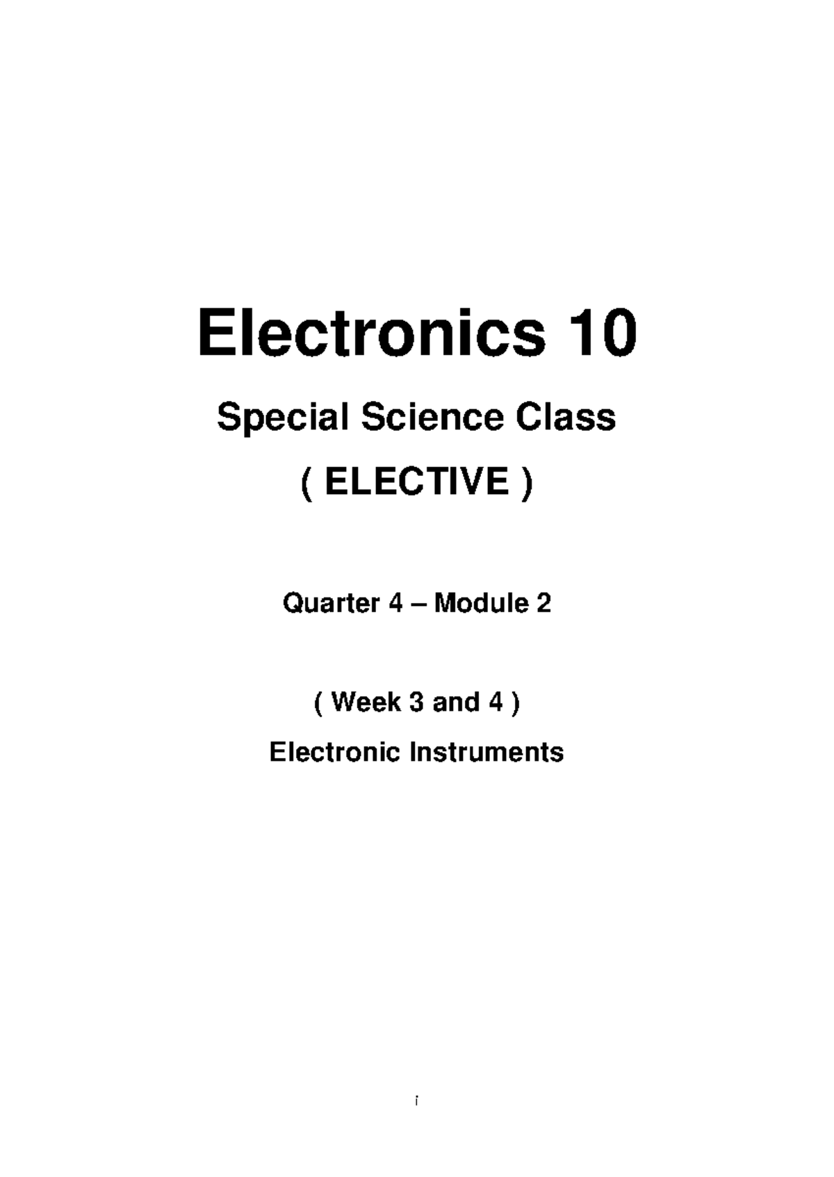 2 Q4 Electronics Special Science Class - i Electronics 10 Special Science Class ( ELECTIVE ...