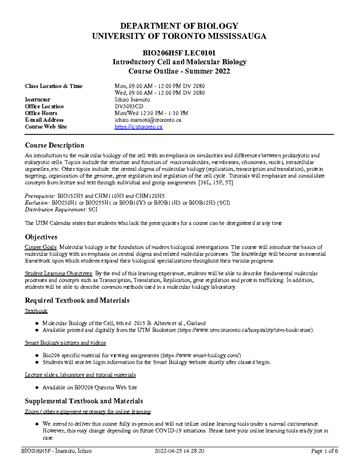20225 BIO206H5F LEC0101 syllabus - DEPARTMENT OF BIOLOGY UNIVERSITY OF TORONTO MISSISSAUGA ...