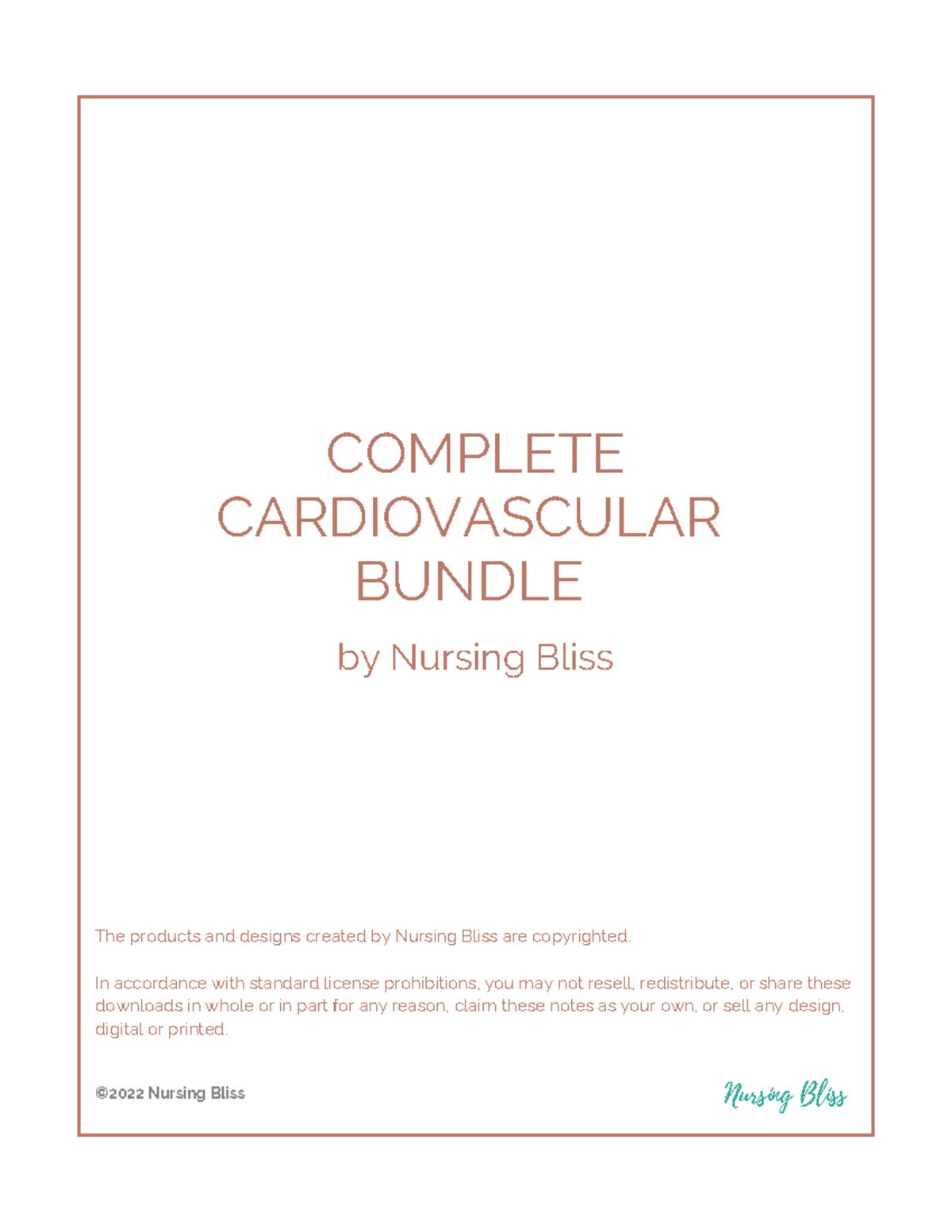 C012 Complete CV Bundle by Nursing Bliss - COMPLETE CARDIOVASCULAR BUNDLE by Nursing Bliss The ...