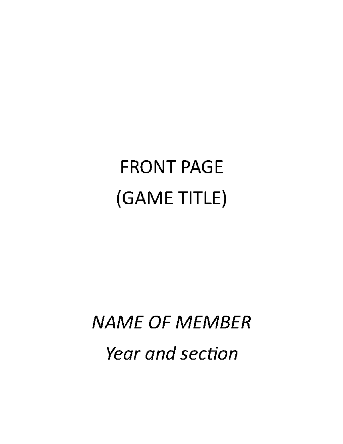PE130 - activities needed in p.e - FRONT PAGE (GAME TITLE) NAME OF ...
