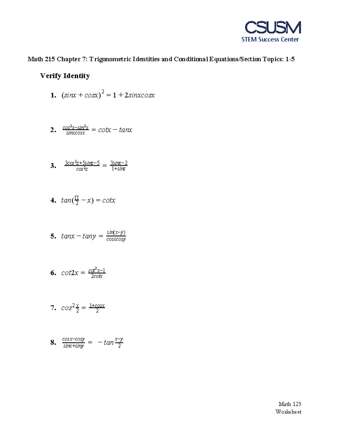 M125 trigidentities conditional equations - Math 215 Chapter 7 ...