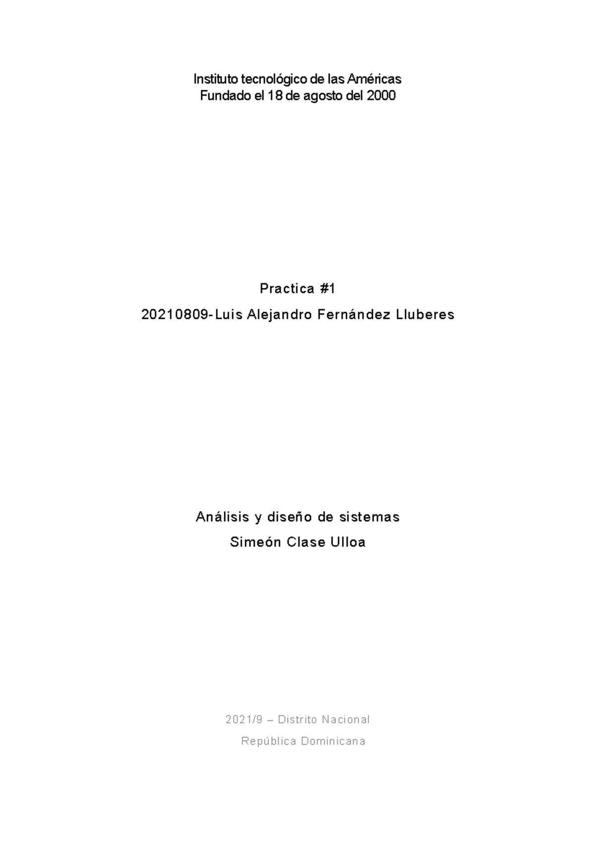Practica 1 - dasdasdasd - Instituto tecnológico de las Américas Fundado ...