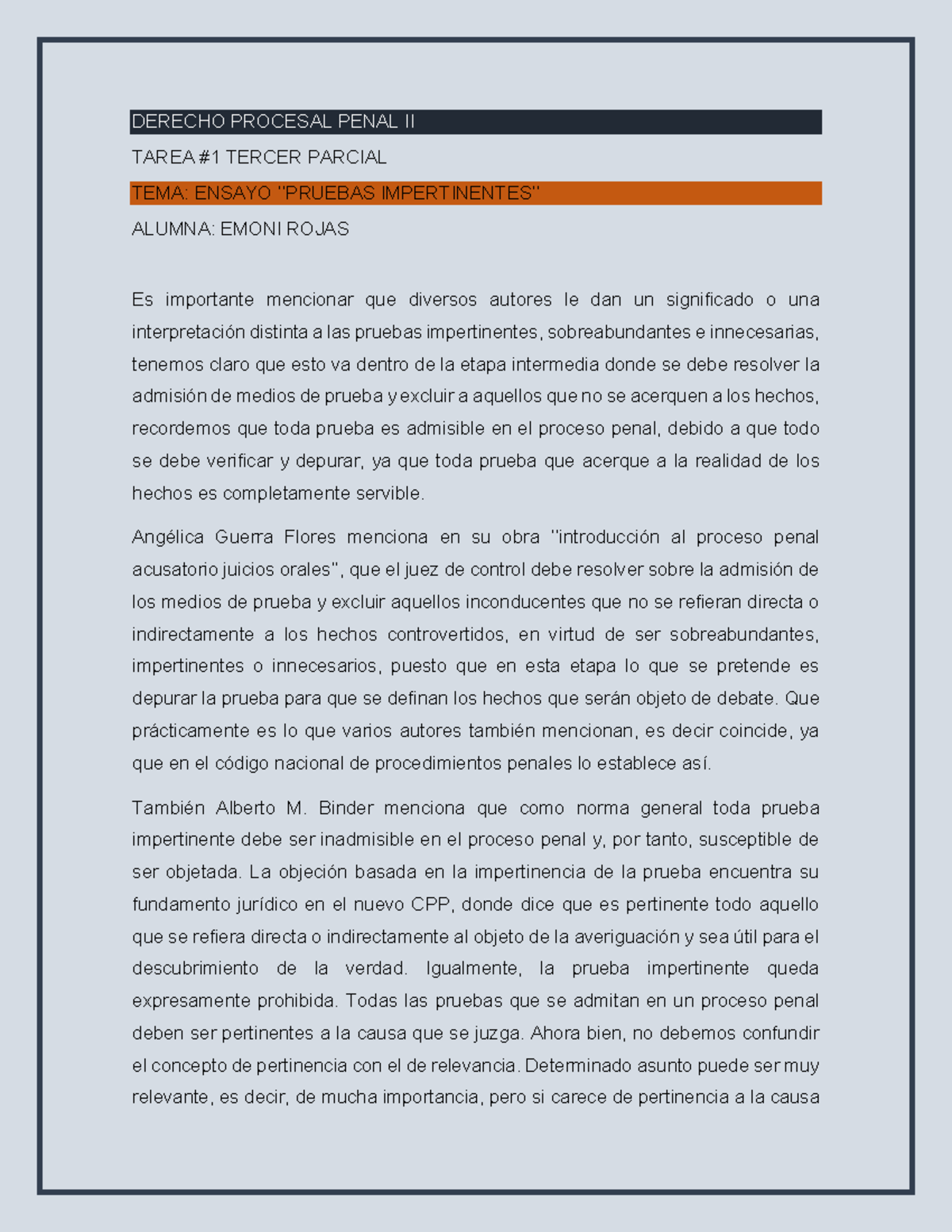 Ensayo Prueba Impertinente - DERECHO PROCESAL PENAL II TAREA #1 TERCER ...