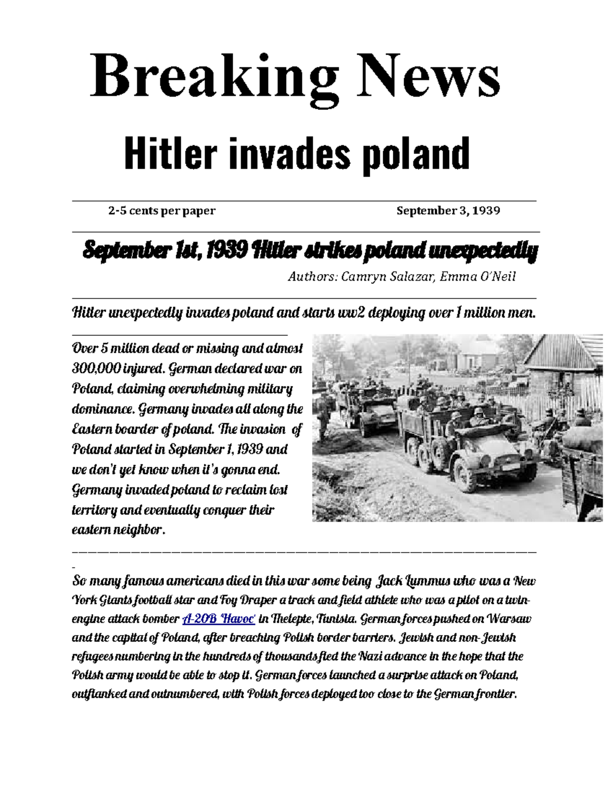 News paper artical - Our professor had us make a news article about ...