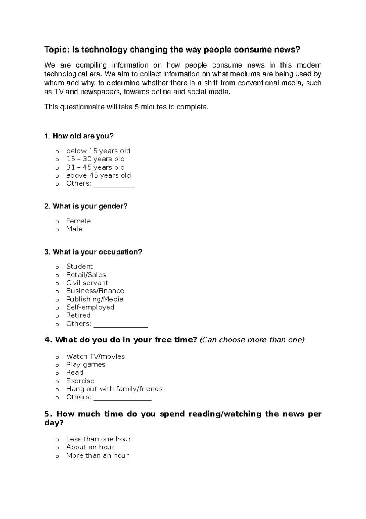 Questionnaire - Topic: Is technology changing the way people consume ...