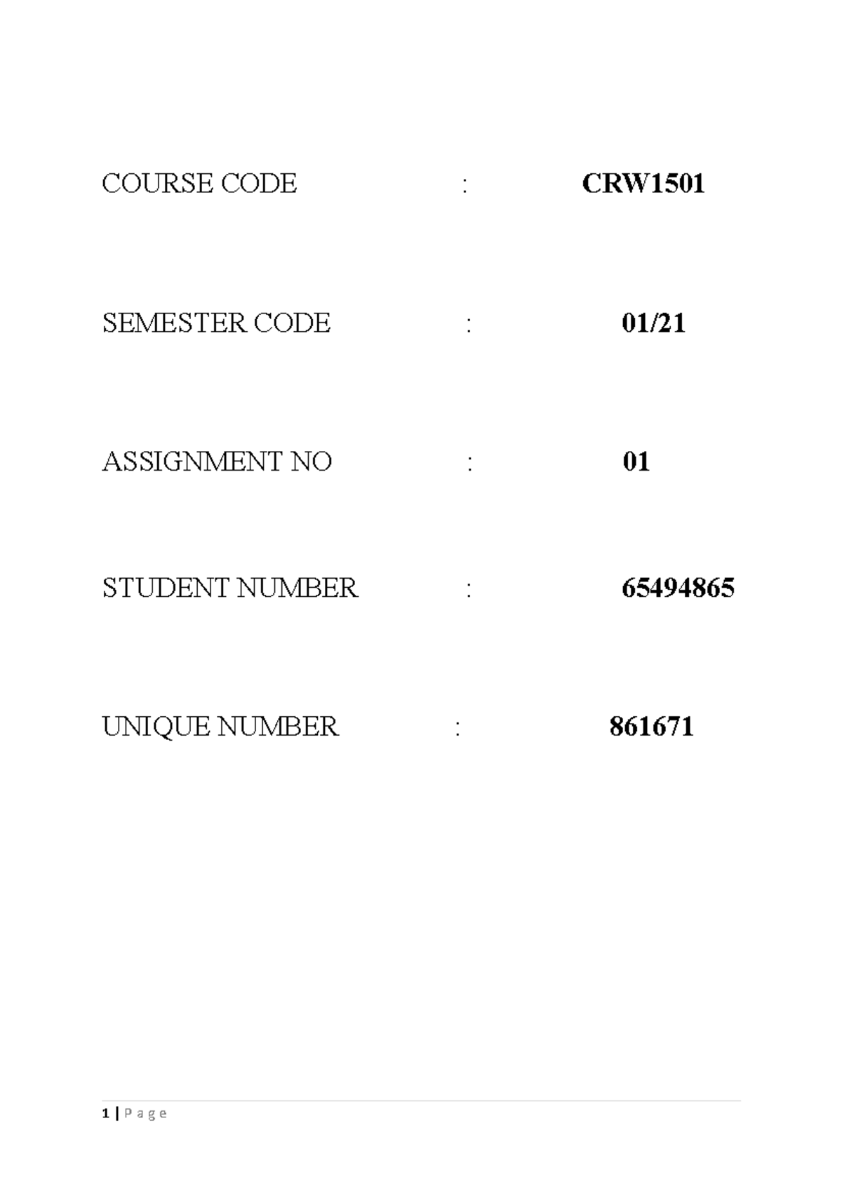 CRW1501 Assignment 01. S01 - COURSE CODE : CRW SEMESTER CODE : 01 ...