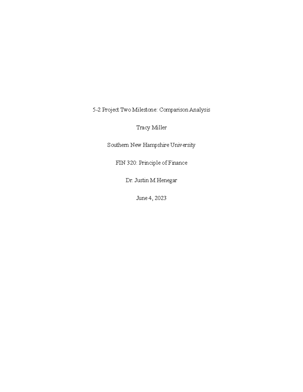 FIN 320 5-2 Project Two Milestone - 5-2 Project Two Milestone ...