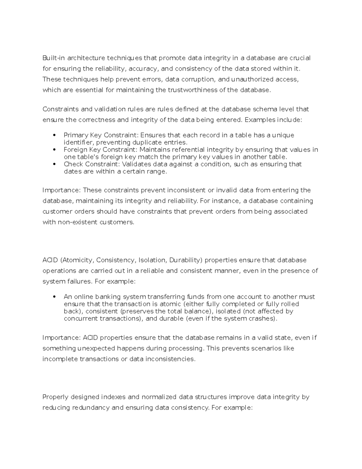 SYM 400 DQ3 - N/A - Built-in architecture techniques that promote data integrity in a database ...