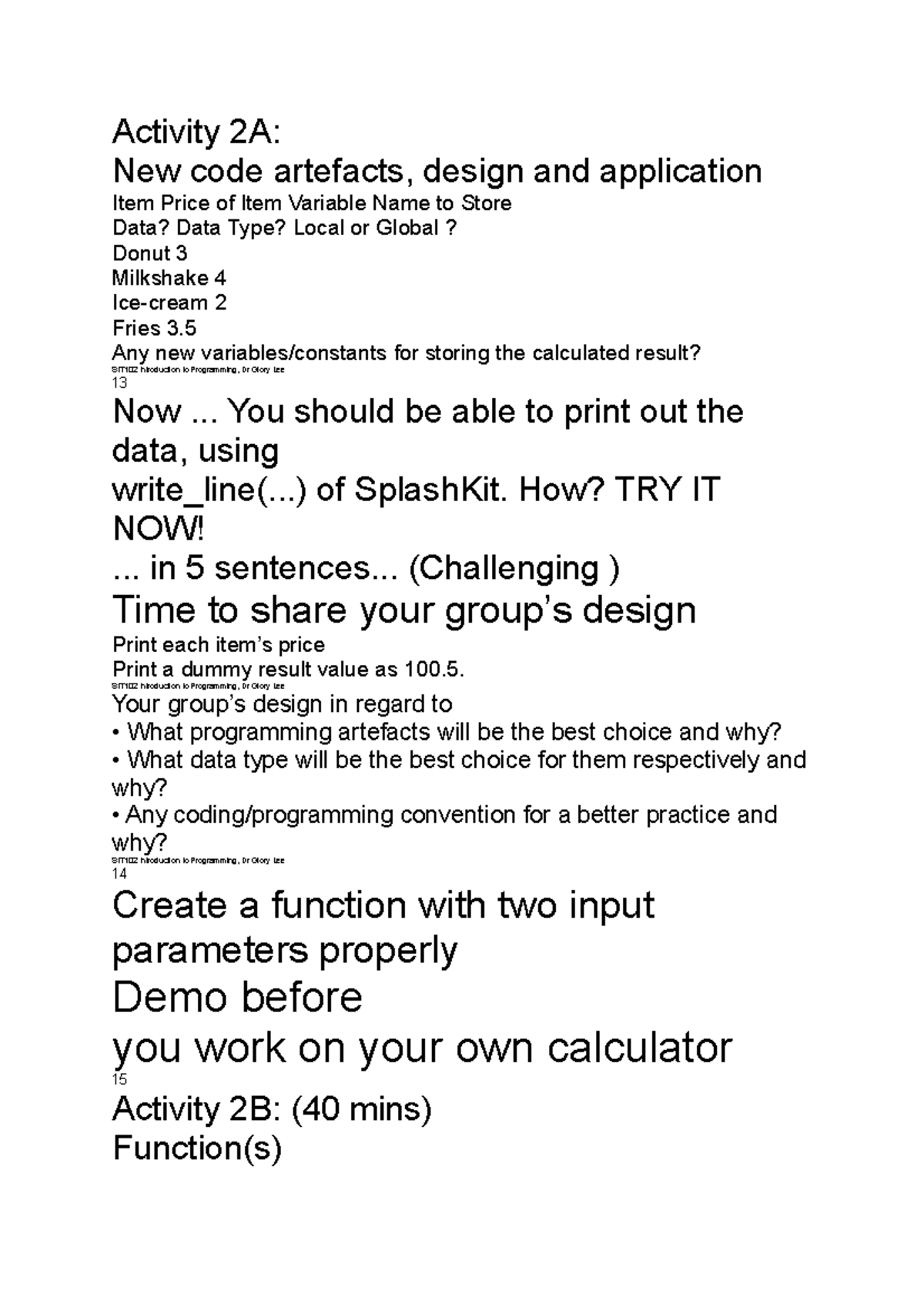 Sot info week 2 part 2 - Week 2 notes - Activity 2A: New code artefacts ...