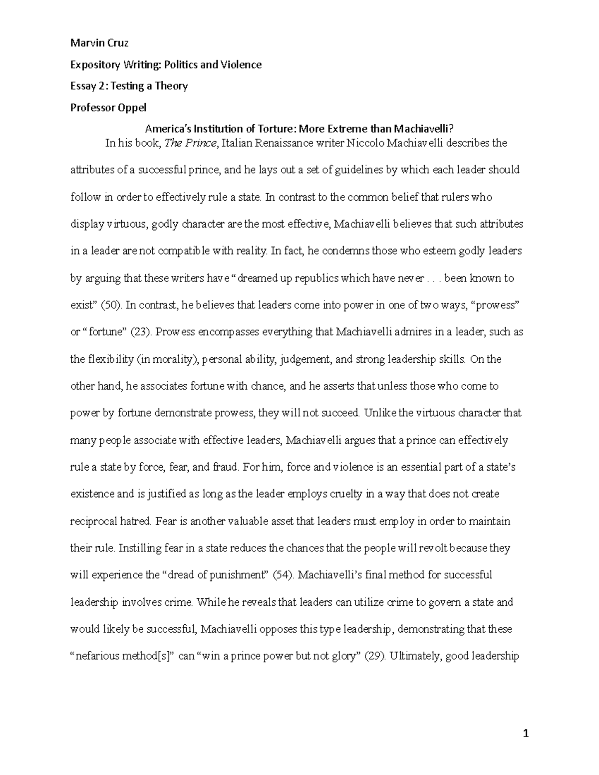 Expos prince - Grade: B - Marvin Cruz Expository Writing: Politics and ...