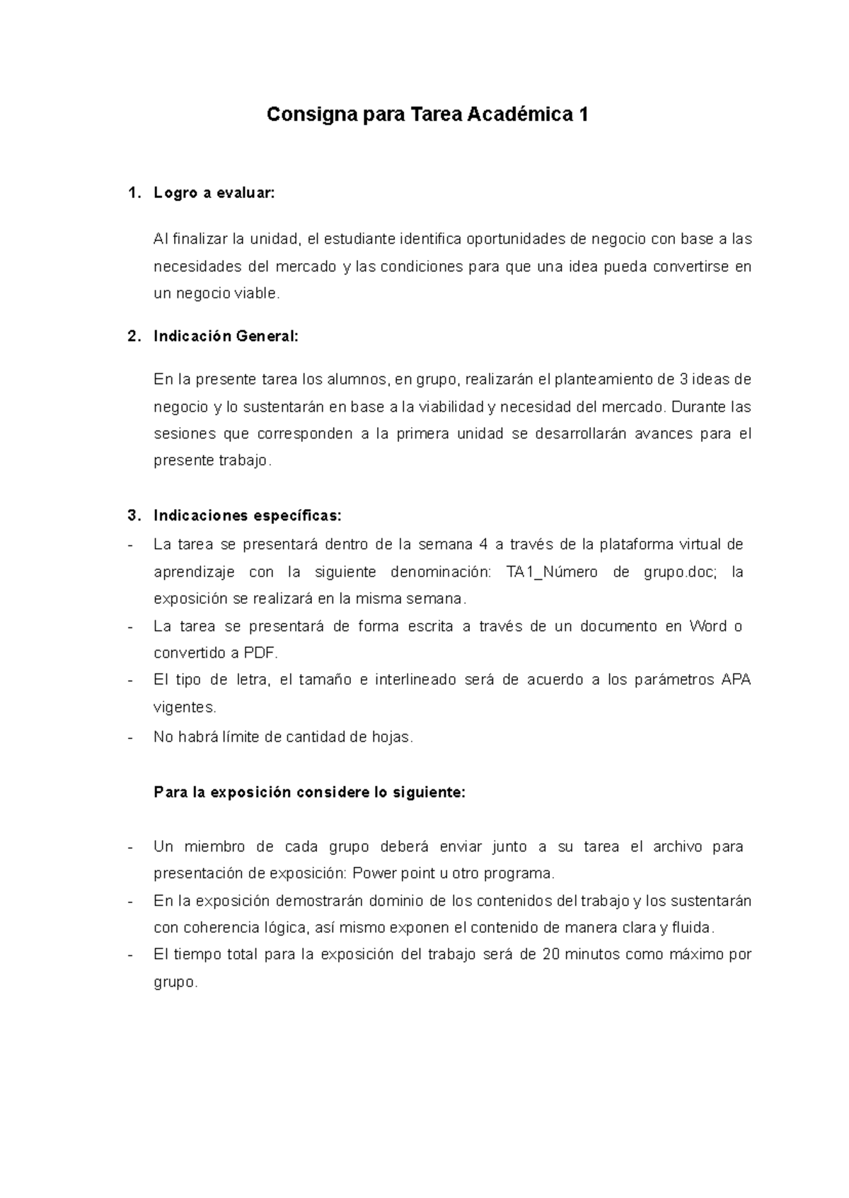 GC AN30 Consigna - Consigna para Tarea Académica 1 1. Logro a evaluar: Al finalizar la unidad ...