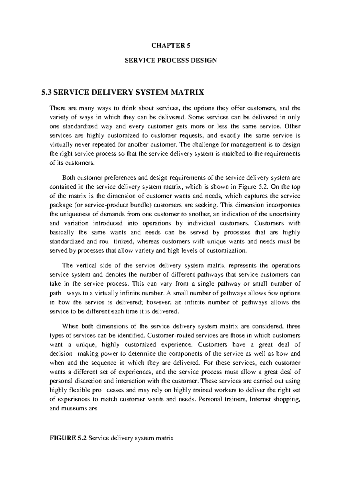 Chapter 5 Service Process Design ( Service Delivery System Matrix ...