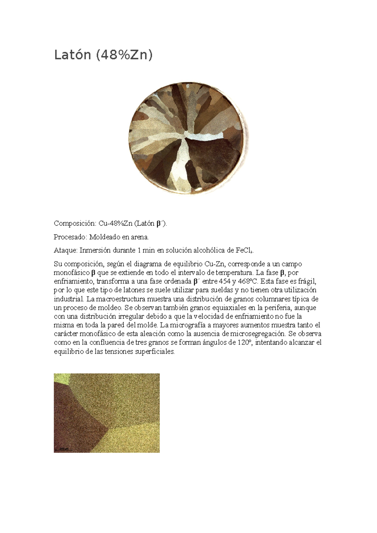 Latón - metalografia - Latón (48%Zn) Composición: Cu-48%Zn (Latón β ́ ...