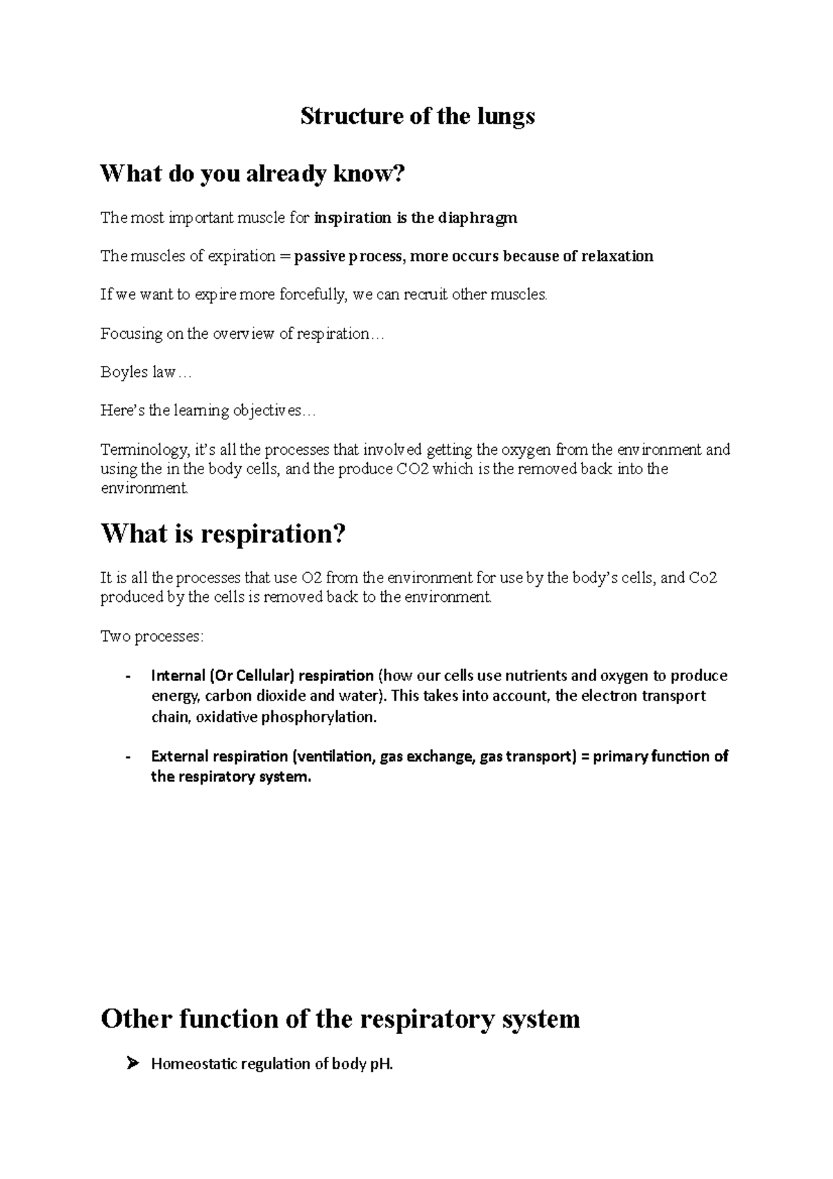 Respiratory System Lectures - Structure of the lungs What do you ...