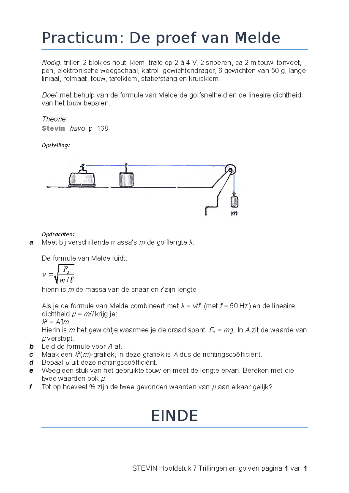 Practicum HAVO H7 - De proef van Melde - Practicum: De proef van Melde ...