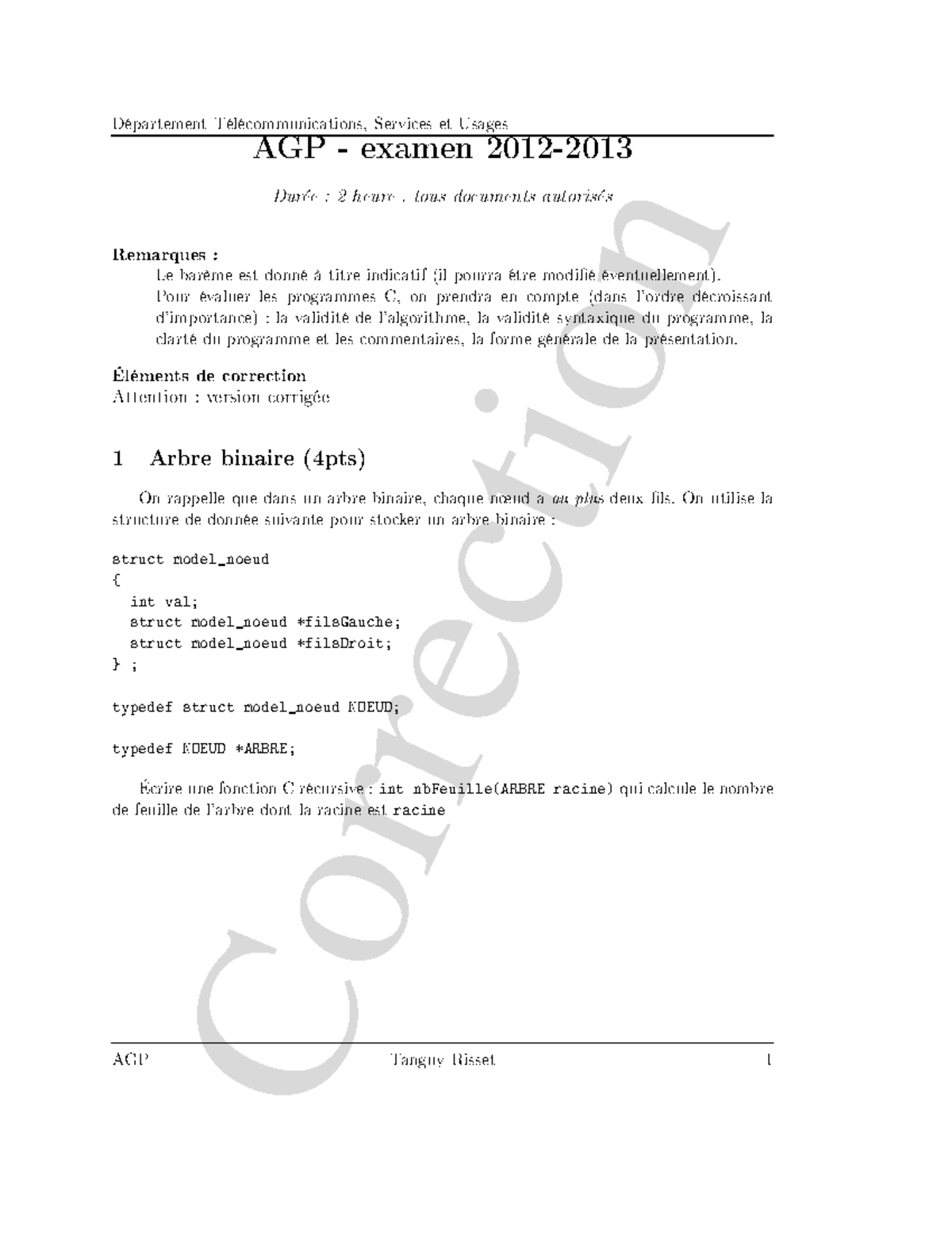 Exam AGP 2012-1013corr - AGP - examen 2012- ####### Durée : 2 heure. tous do uments autorisés ...