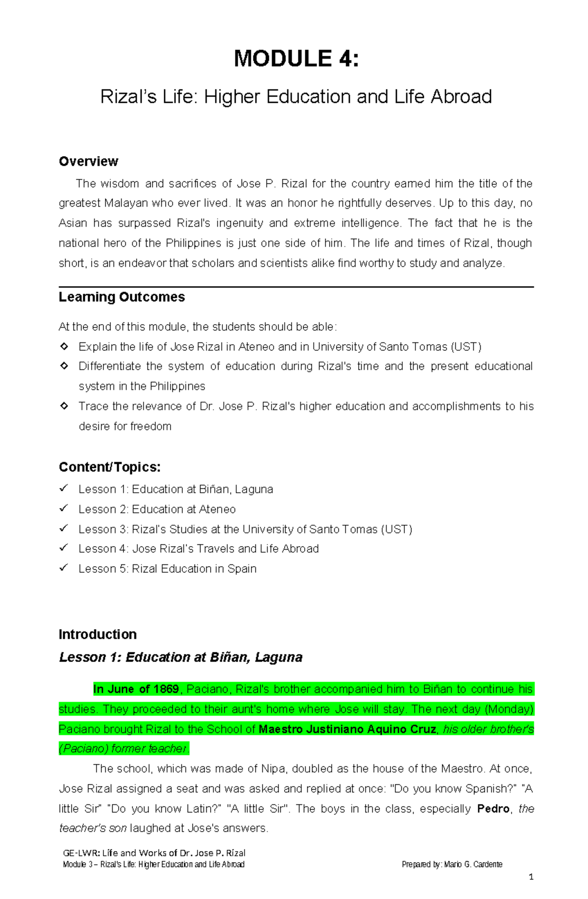 GE LWR Module 4 - MODULE 4: Rizal’s Life: Higher Education and Life Abroad Overview The wisdom ...