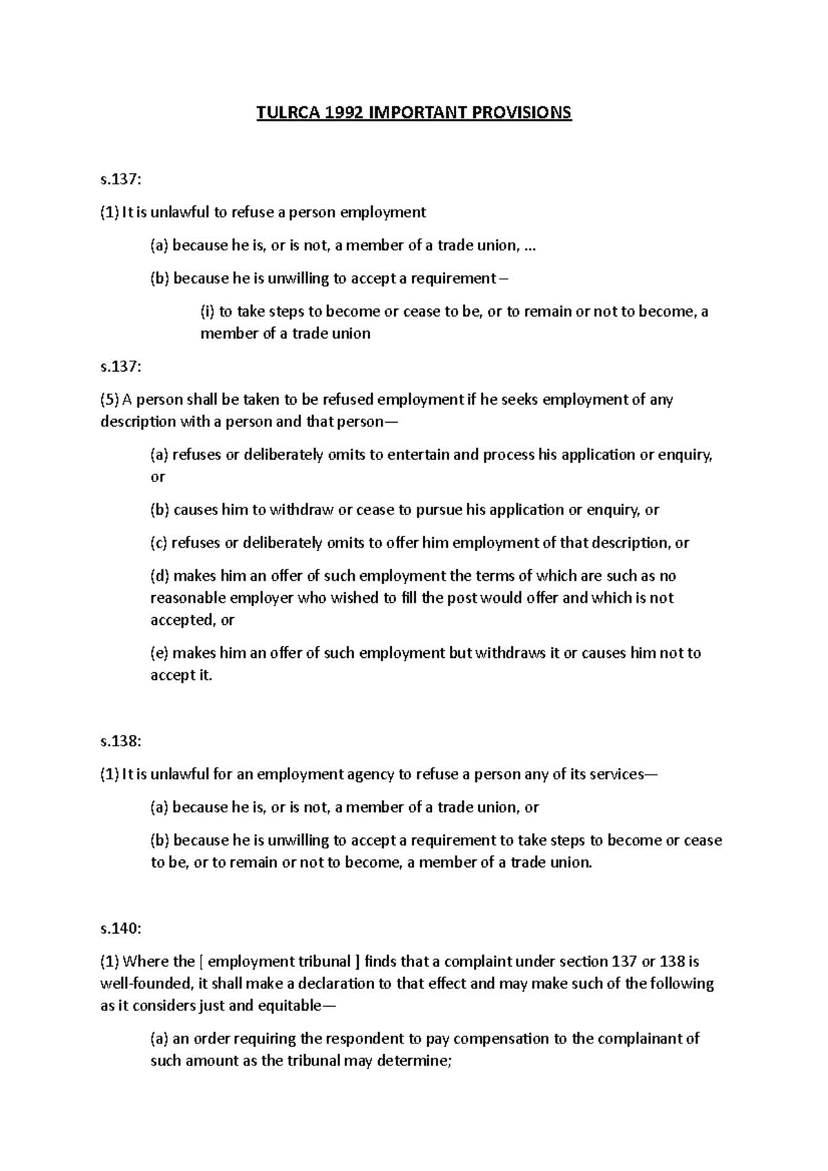 Tulrca 1992 notes - TULRCA 1992 IMPORTANT PROVISIONS s: (1) It is ...