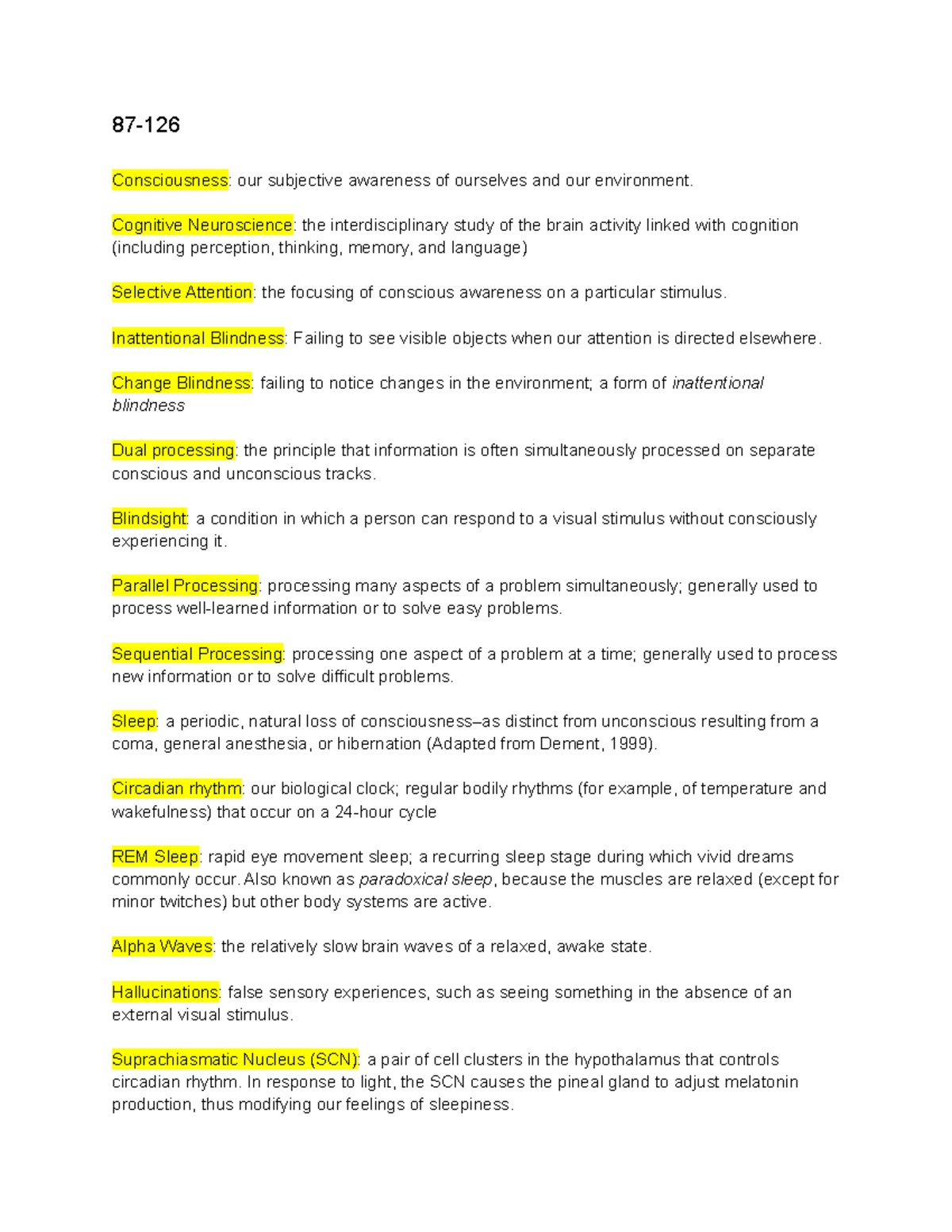 Pgs. 87-126; 57-58; 216-217; 250-251; 312 - 87- Consciousness: our ...