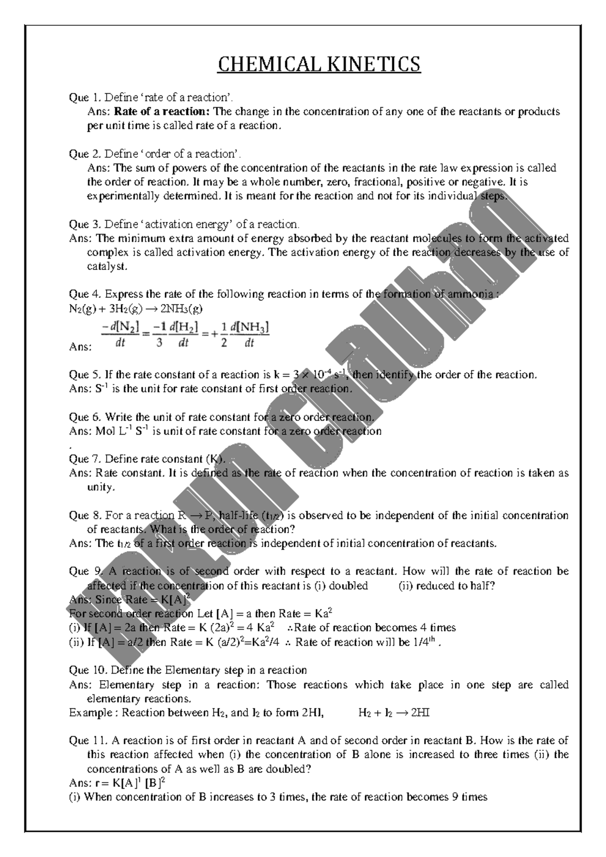 Q-A Chemical kinetics Theory-2 - CHEMICAL KINETICS Que 1. Define ‘rate ...