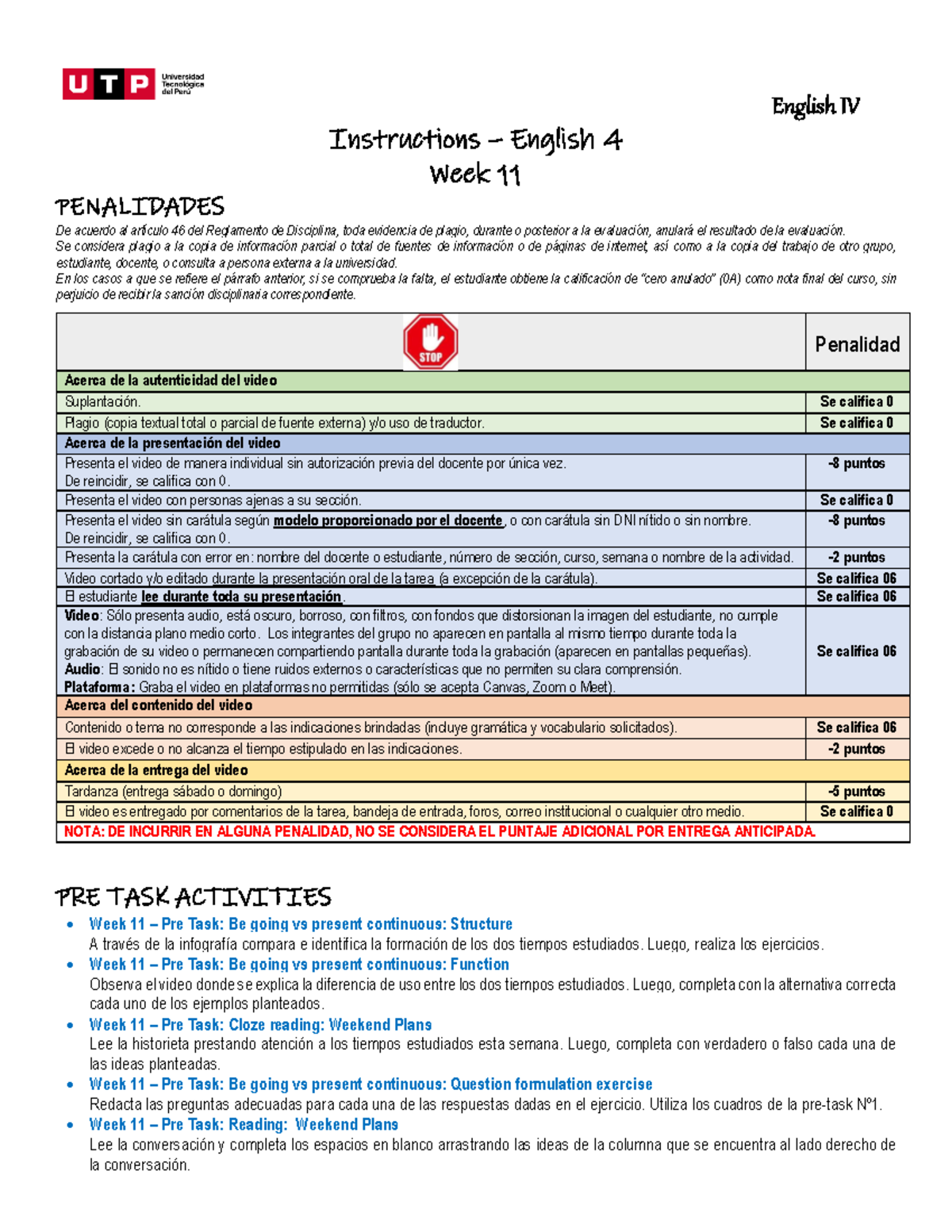 Week 11 - Indicaciones en español para el alumno - Inglés 4 - English IV Instructions – English ...