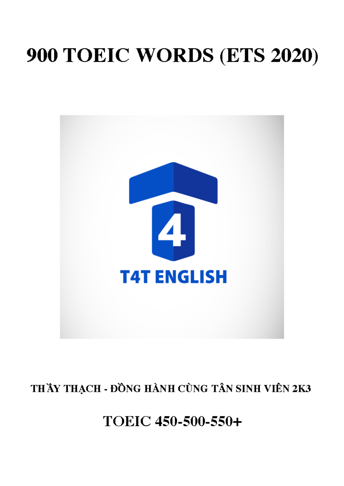 900 Toeic Words - TSV 2K3 - 900 TOEIC WORDS (ETS 2020) THẦY THẠCH - ĐỒNG HÀNH CÙNG TÂN SINH VIÊN ...