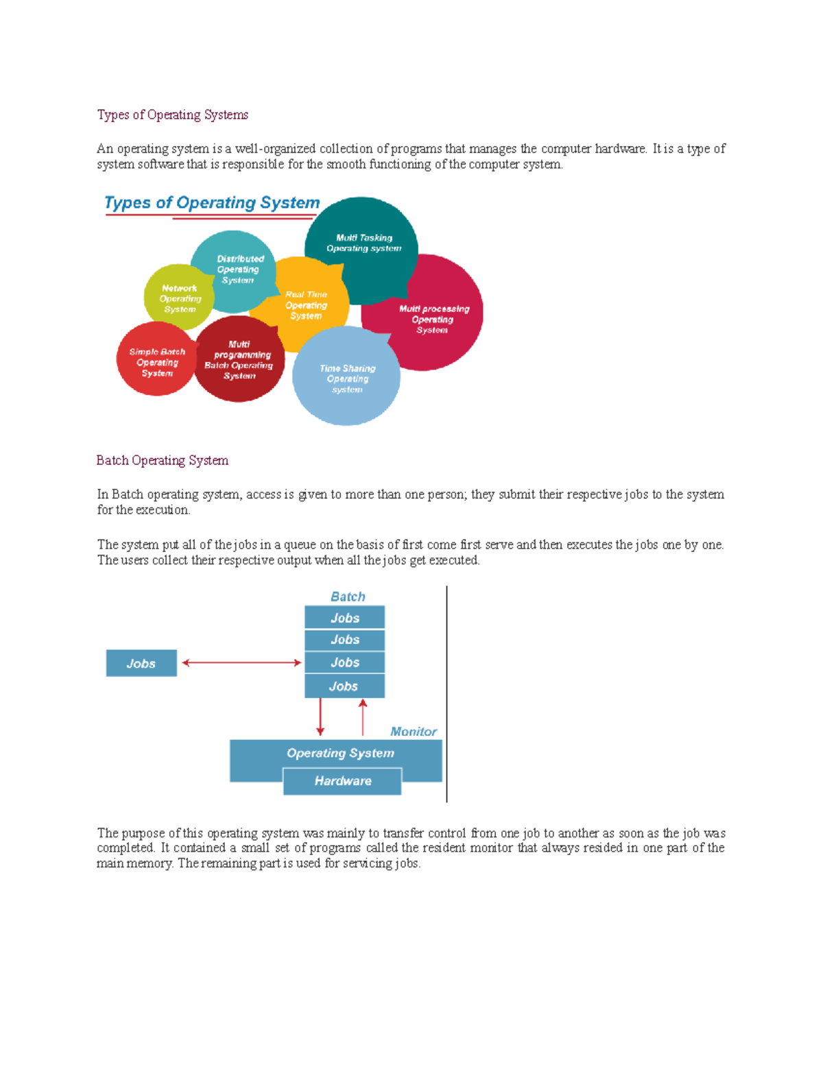 O.S 1 - note - Types of Operating Systems An operating system is a well ...