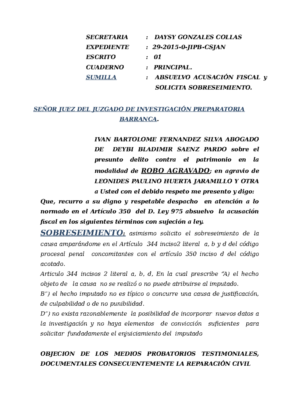 Absuelvo Acusación Fiscal - ROBO Agravado - 01T - SECRETARIA EXPEDIENTE ...