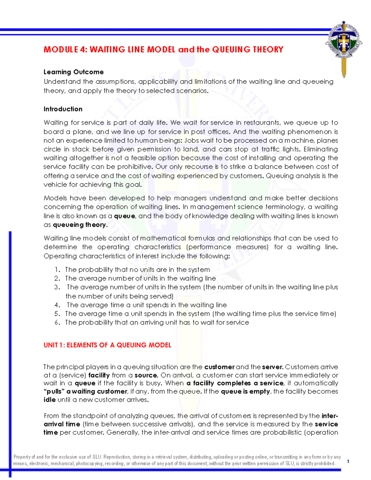Module 4 Queuing Theory - Property of and for the exclusive use of SLU. Reproduction, storing in ...