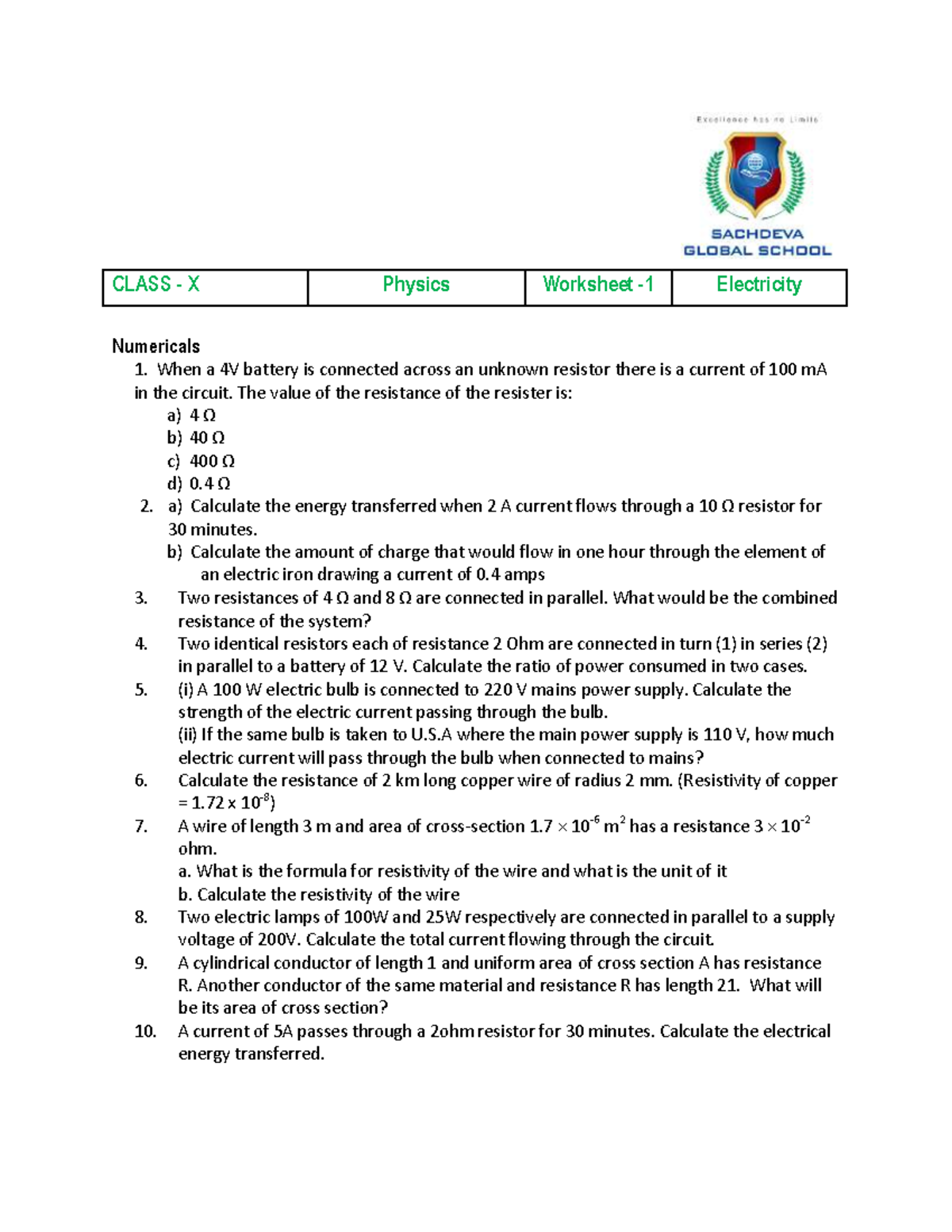 Class X- Worksheet Electricity 584 - Numericals When a 4V battery is ...