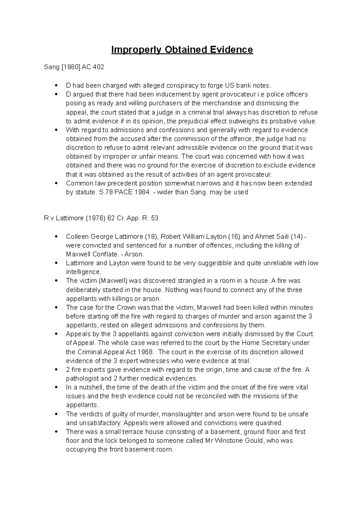 Improperly Obtained Evidence - D argued that there had been inducement ...