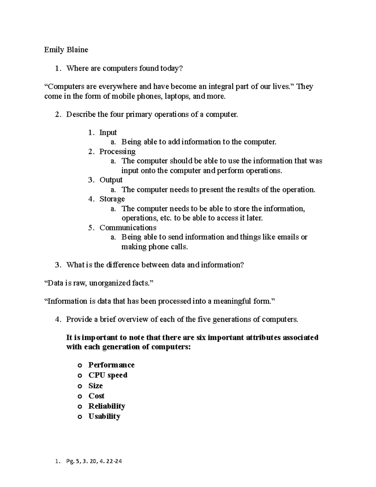 CS 115 Chapter 1 assignment EB - Emily Blaine Where are computers found today? “Computers are ...