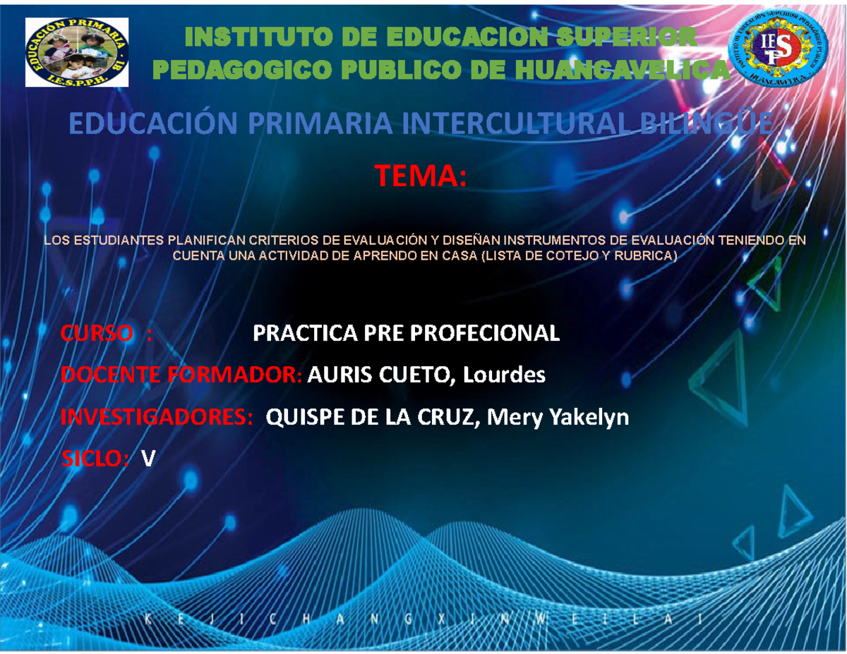 Crierios DE Evaluacion AC.5 Practica CH - EDUCACIÓN PRIMARIA INTERCULTURAL BILINGÜE TEMA: CURSO ...