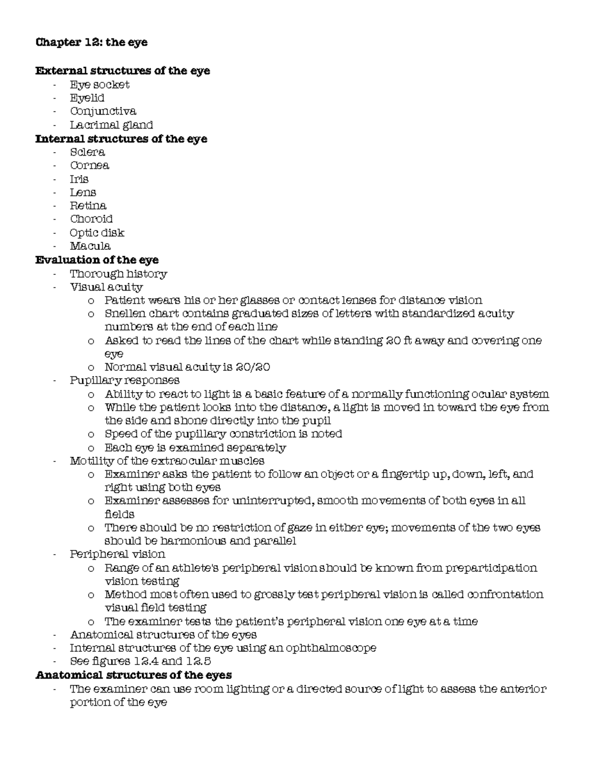 Chapter 12 - EYE! Anatomy and evaluation of the eye, as well as ...