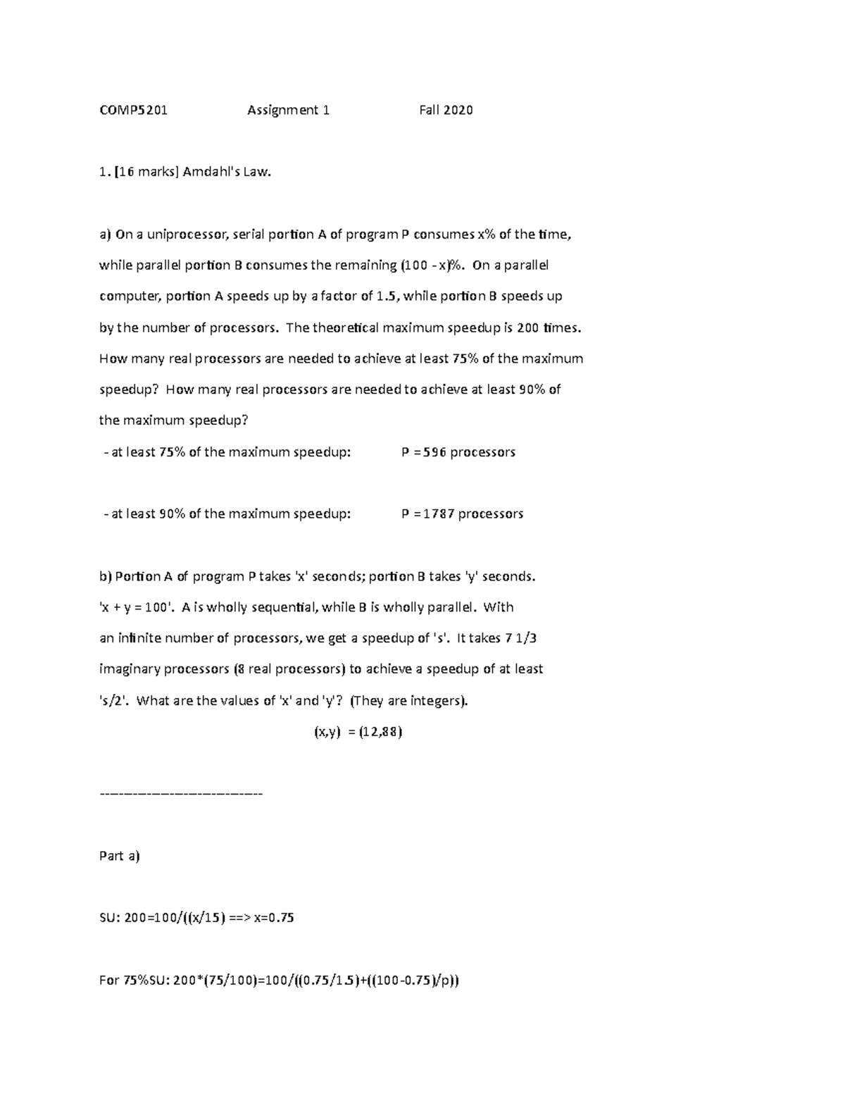 COMP5201-Assignment 1 - COMP5201 Assignment 1 Fall 2020 [16 marks] Amdahl's Law. a) On a - Studocu