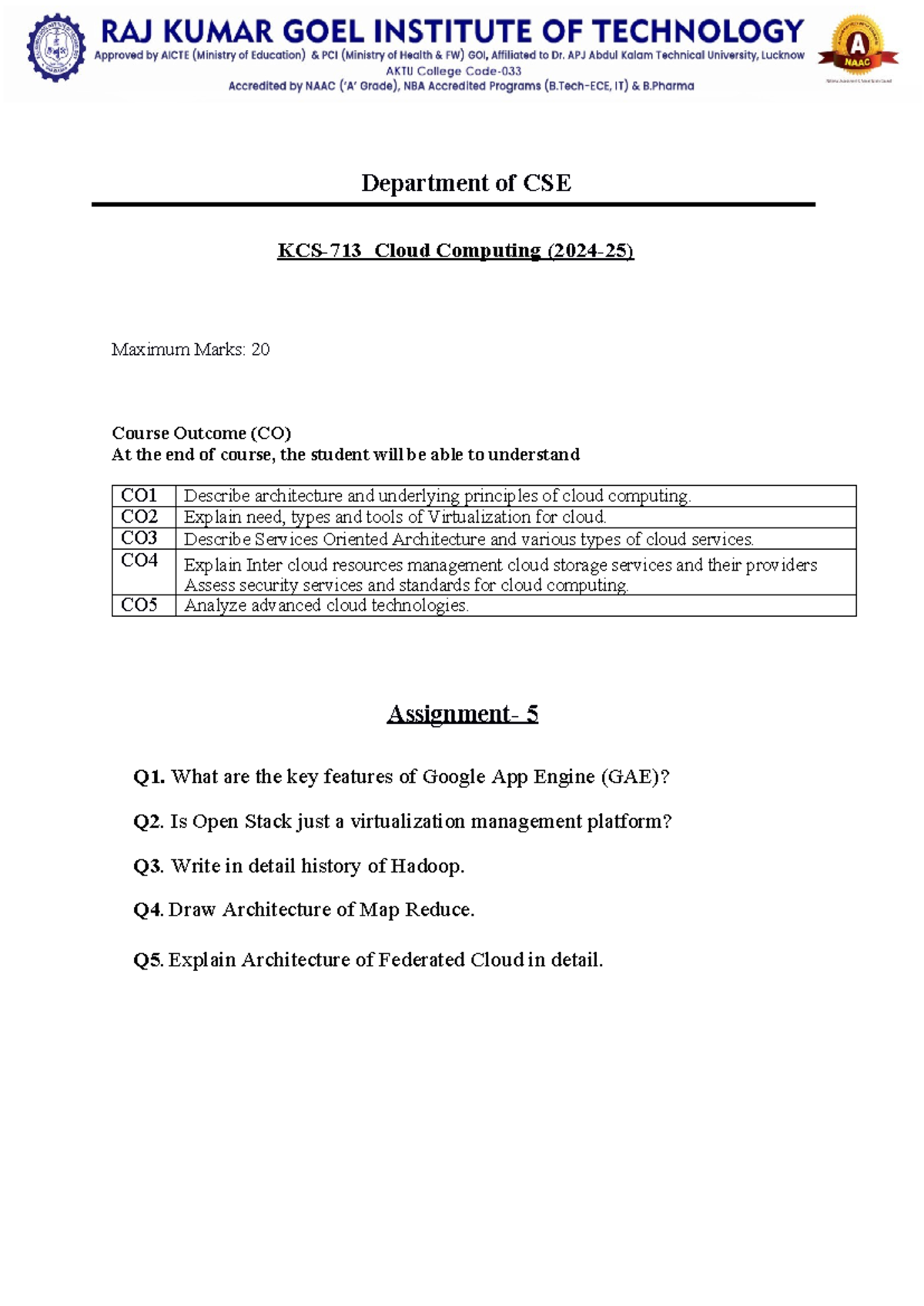 Assignment-5 - Xyz - Department of CSE KCS-713 Cloud Computing (2024-25) Maximum Marks: 20 ...