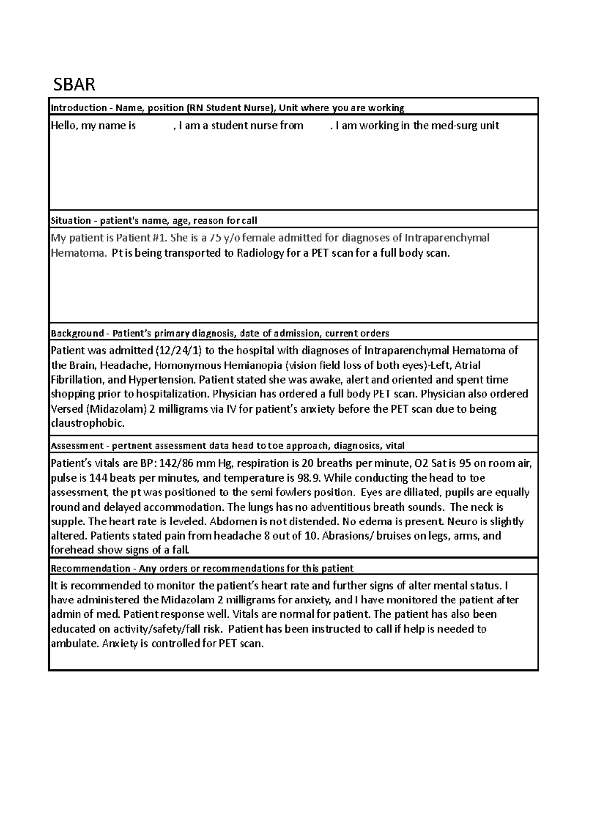 9-2 Case Study SBAR - SBAR Introduction - Name, position (RN Student Nurse), Unit where you are ...