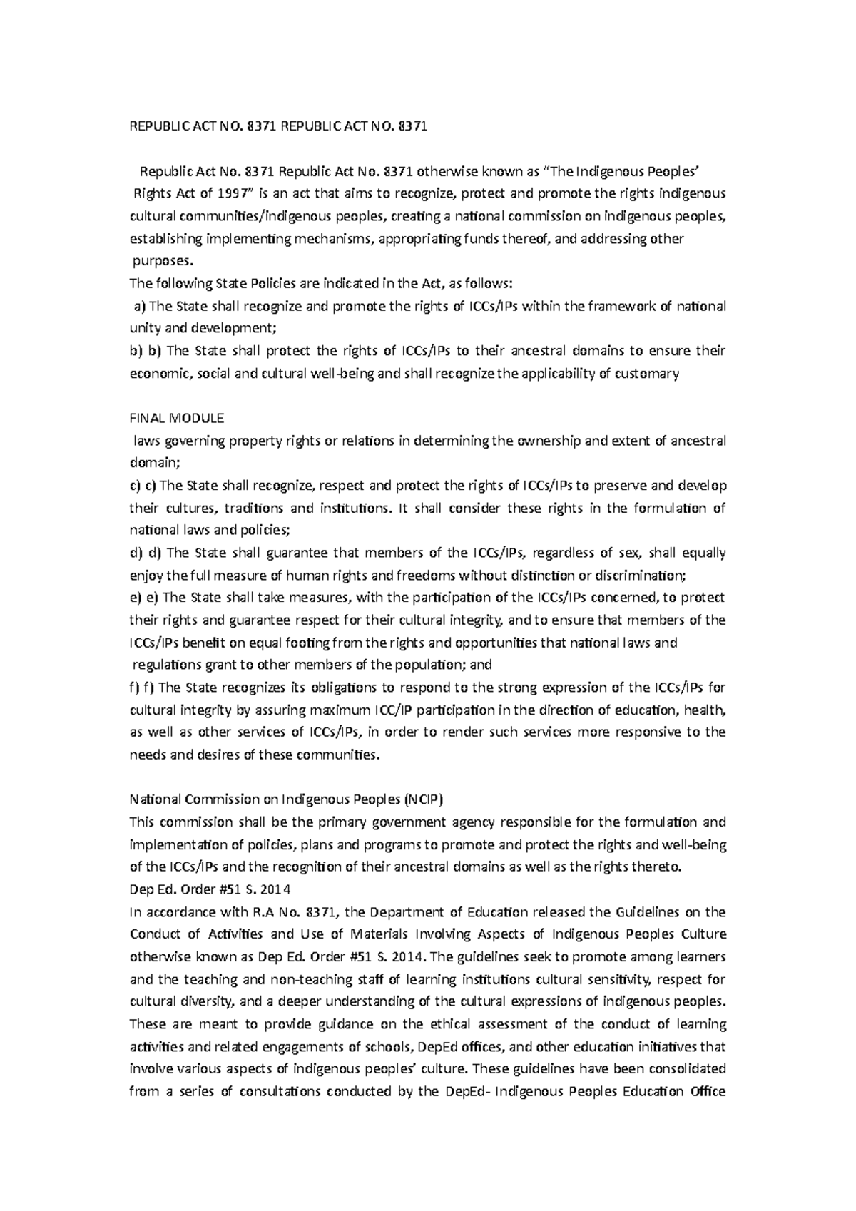 The Indigenous People act - REPUBLIC ACT NO. 8371 REPUBLIC ACT NO. 8371 ...
