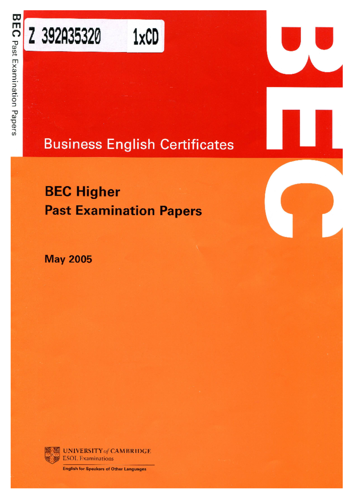 Bec 2005 May Higher - practice - NNA Tiếng Anh Thương Mại - Studocu