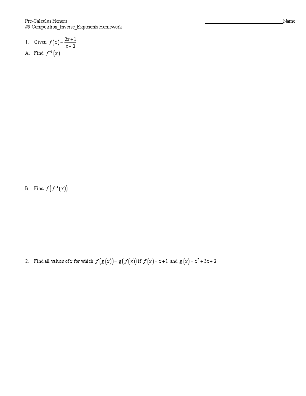 #9 Composition Inverse Exponents Homework - Pre-Calculus Honors Name #9 - Studocu