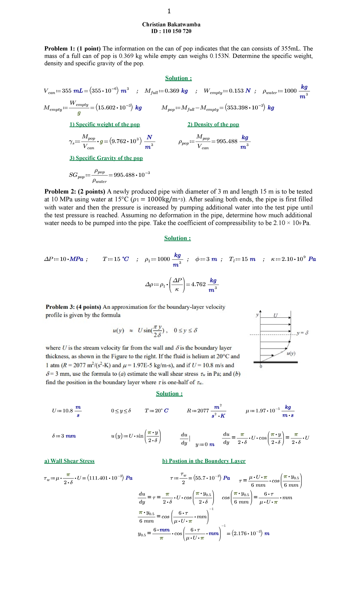 Assignment#1 problems - Christian Bakatwamba ID : 110 150 720 1 Problem 1: (1 point) The ...