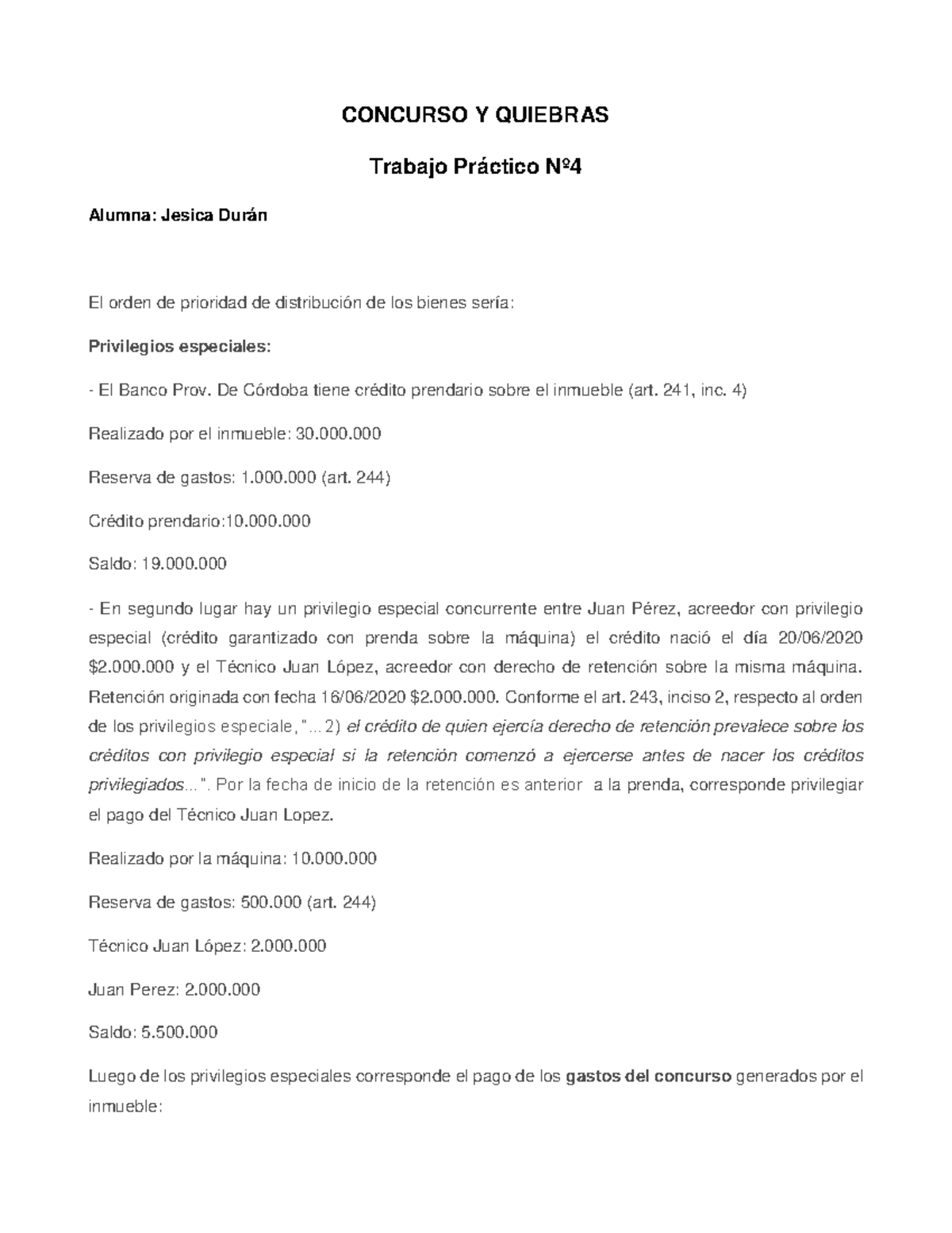 TP 4 - Concurso y quiebras - CONCURSO Y QUIEBRAS Trabajo Práctico Nº Alumna: Jesica Durán El ...