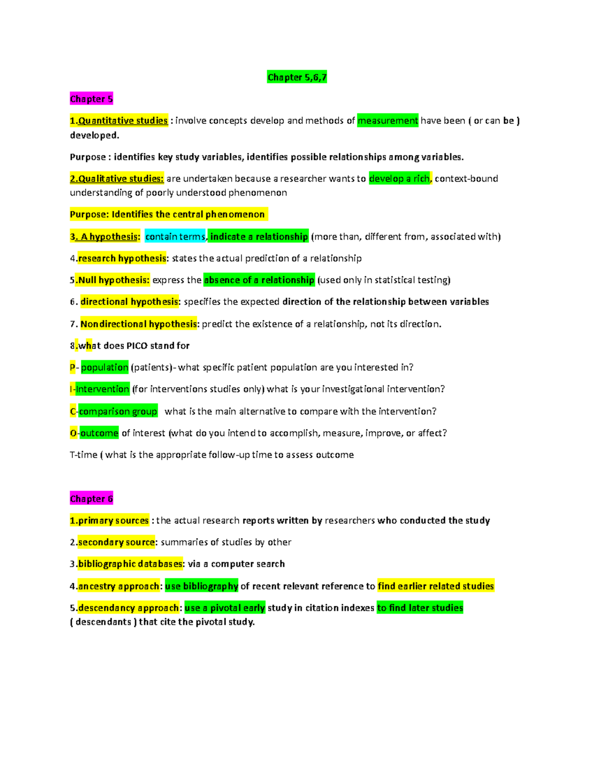 Chapter 5,6,7 quiz notes - Chapter 5,6, Chapter 5 1 studies : involve ...