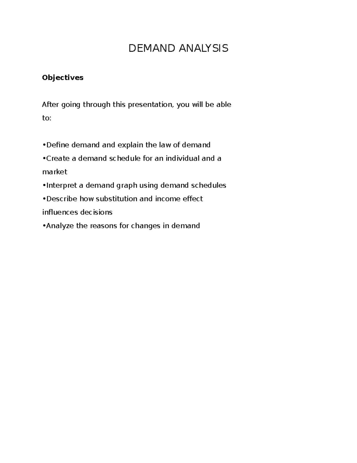 Demand Analysis - DEMAND ANALYSIS Objectives After going through this ...