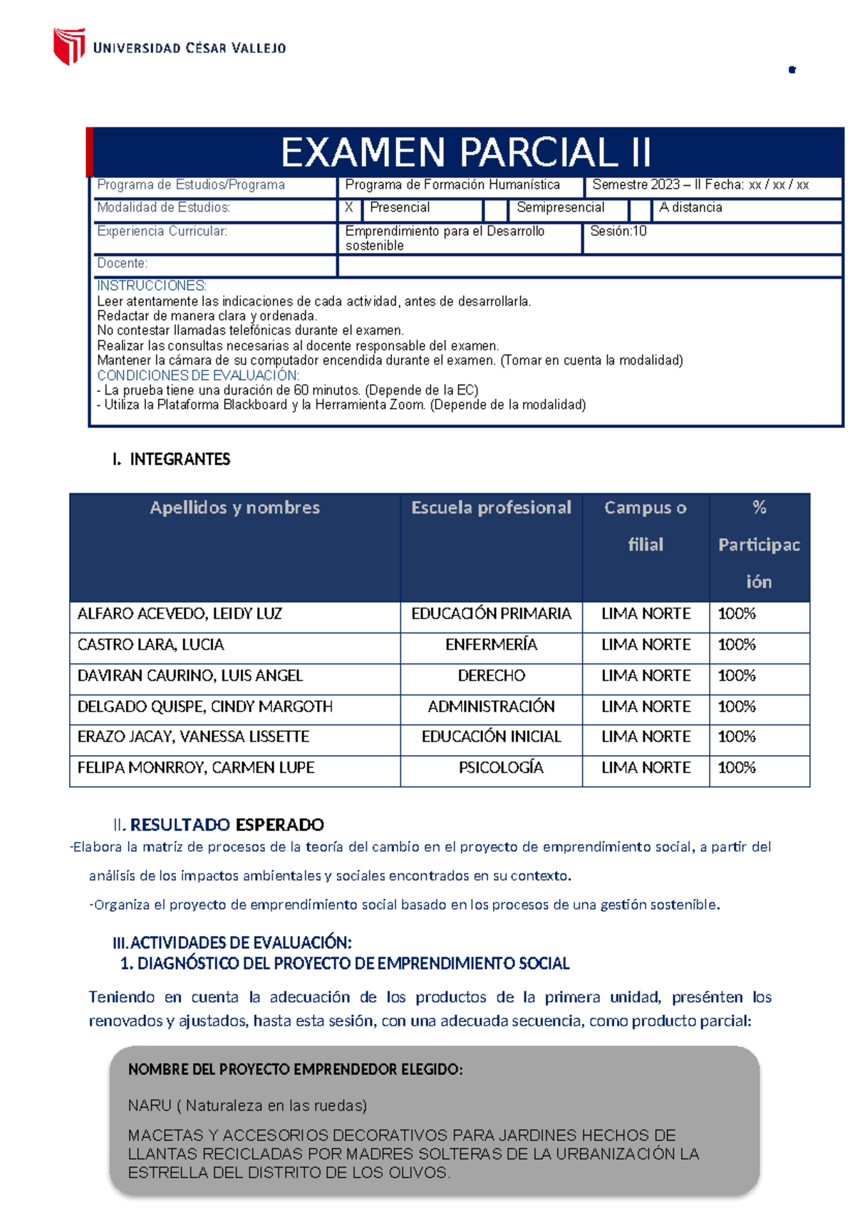 Examen Parcial II (2) - EXAMEN PARCIAL II Programa de Estudios/Programa ...