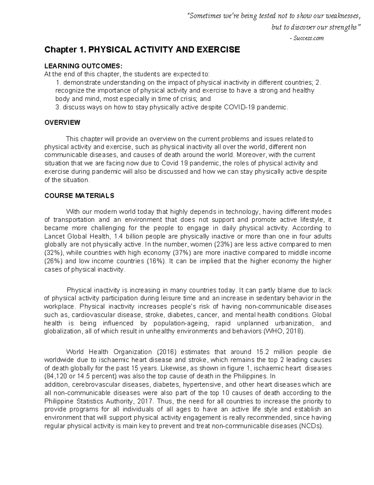 Module 1 Physical Activity AND Exercise - “Sometimes we’re being tested ...