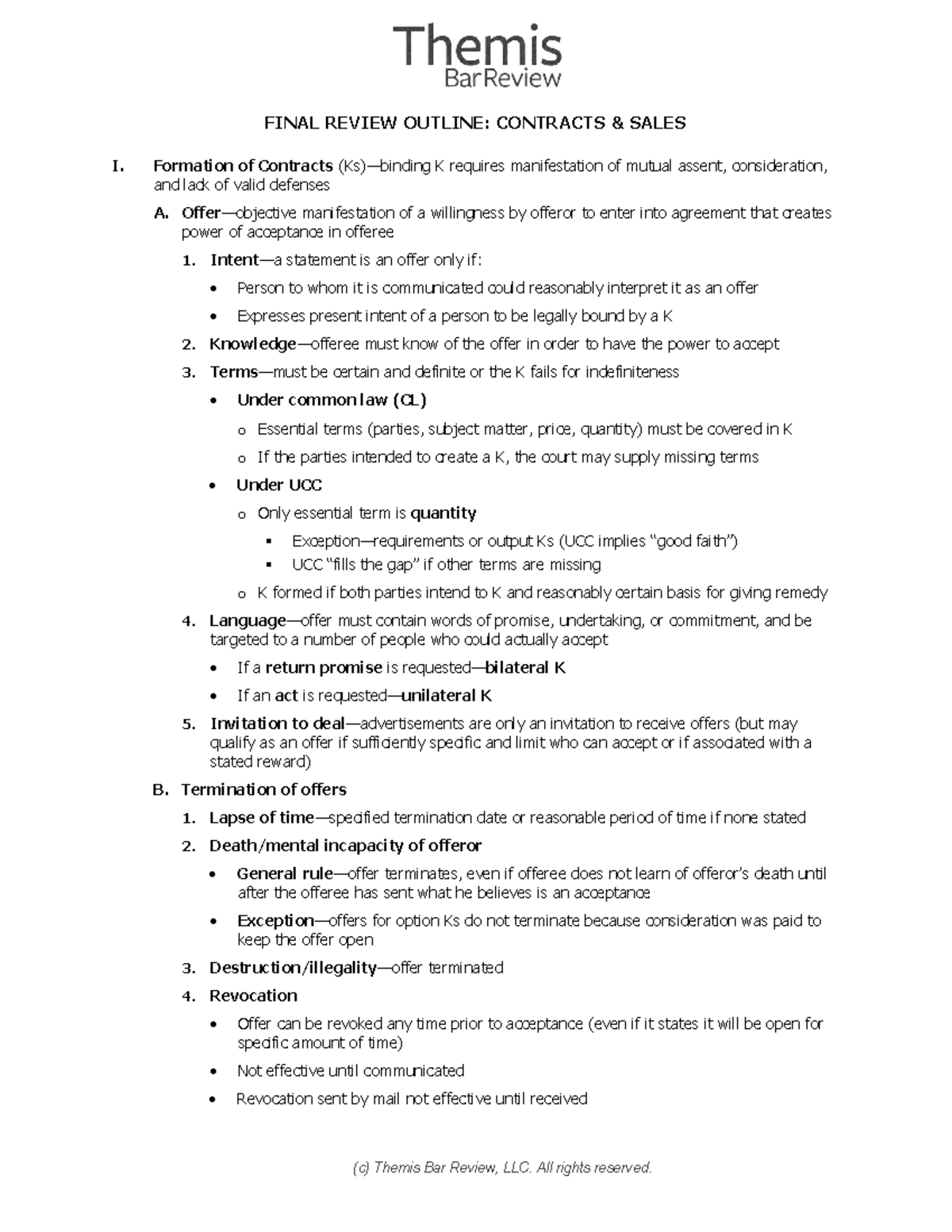 MBE.o - bar prep - FINAL REVIEW OUTLINE: CONTRACTS & SALES I. Formation ...