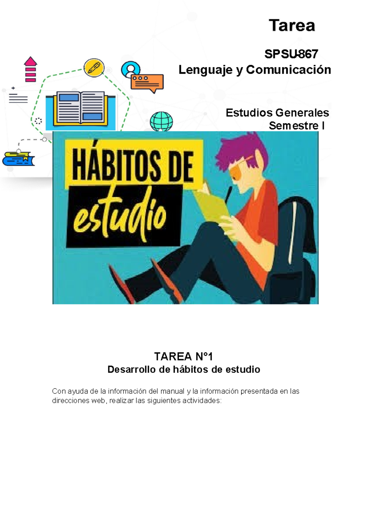 SPSU-867 Tarea U001 - gfghg - TAREA N° Desarrollo de hábitos de estudio ...