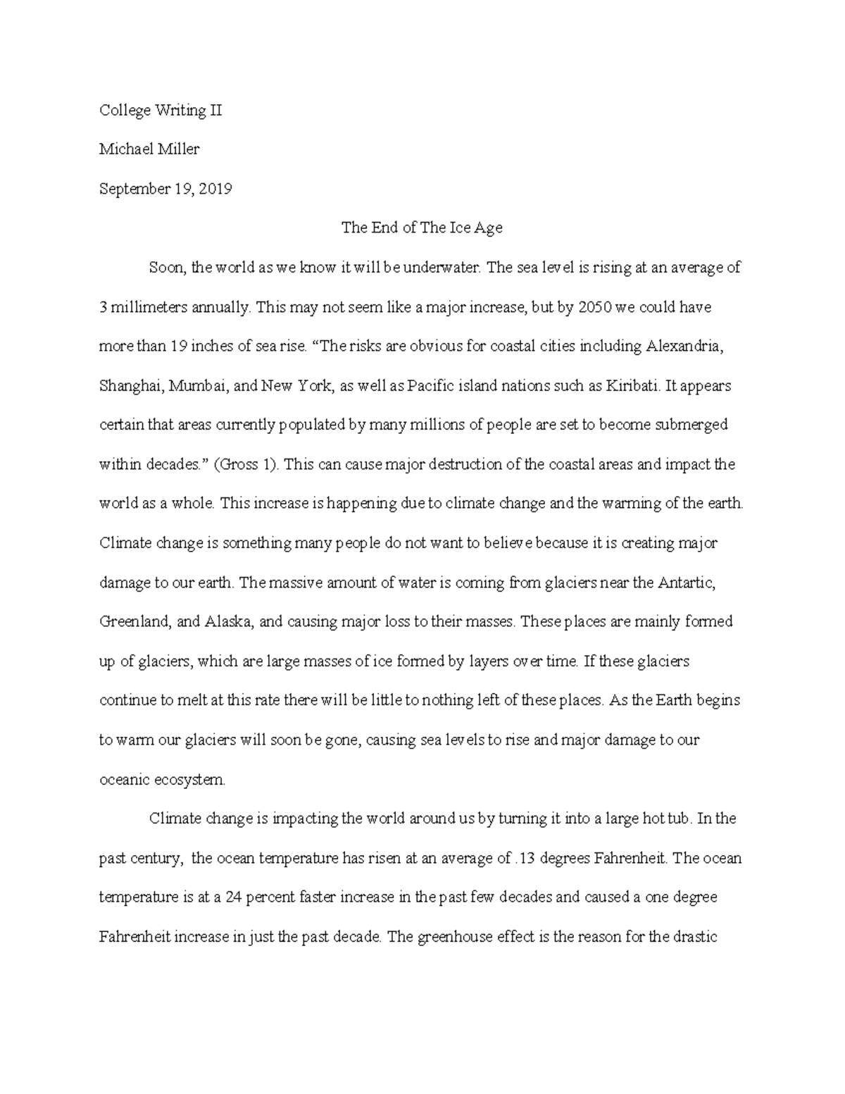 College Writting Il - Grade: A - College Writing II Michael Miller ...